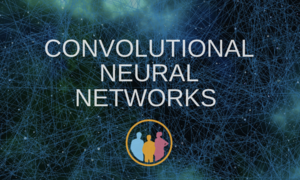 Convolutional Neural Network